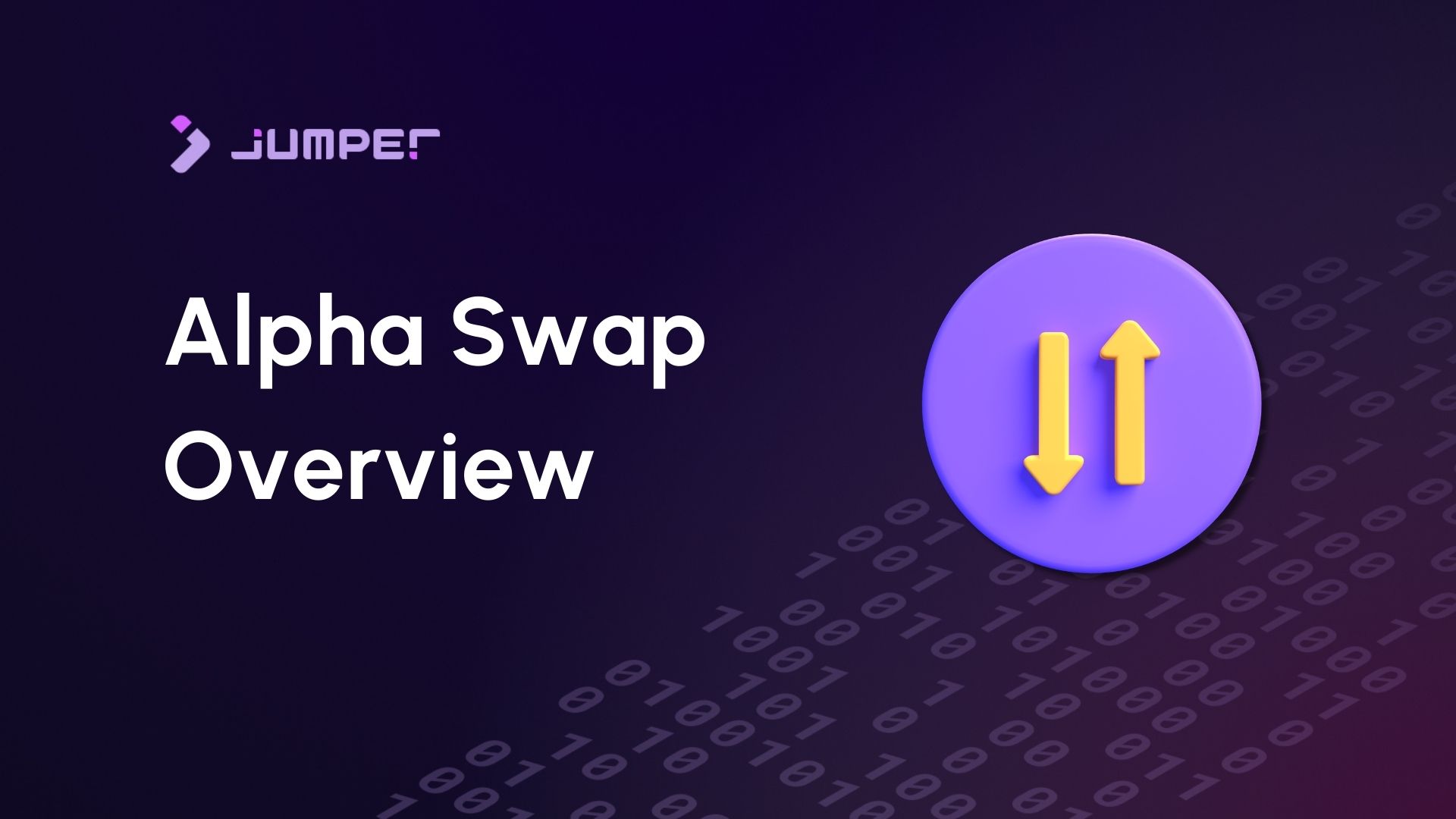 Jumper Learn | What is Alpha Swap?