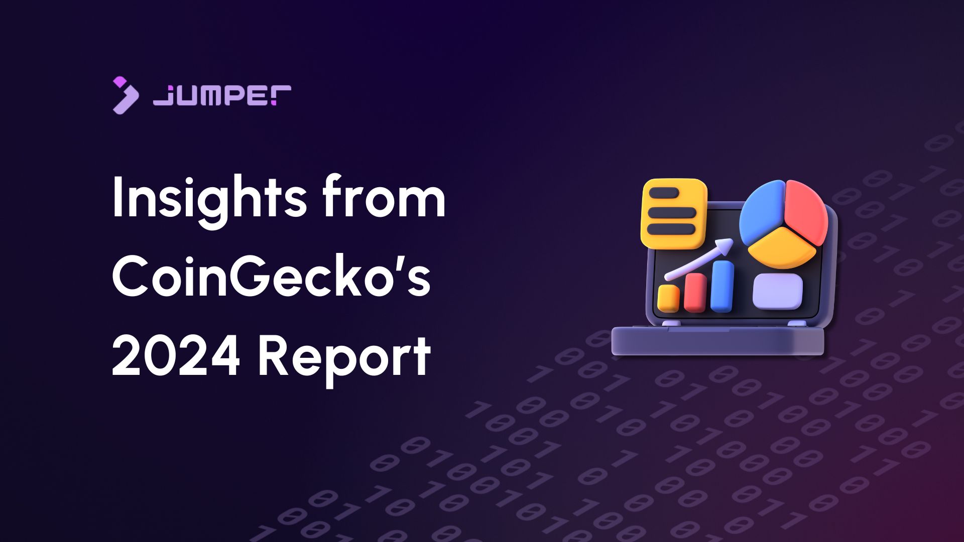 Jumper Learn | Key Insights from CoinGecko’s 2024 Crypto ...