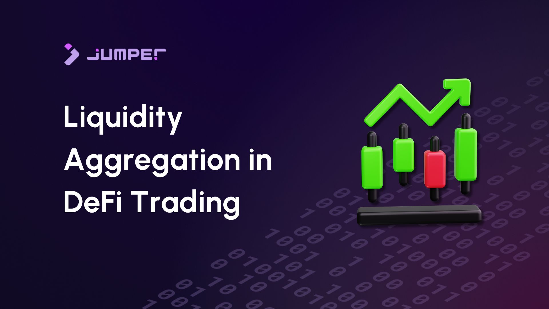 Jumper Learn | Liquidity Aggregation: Boosting Your DeFi ...