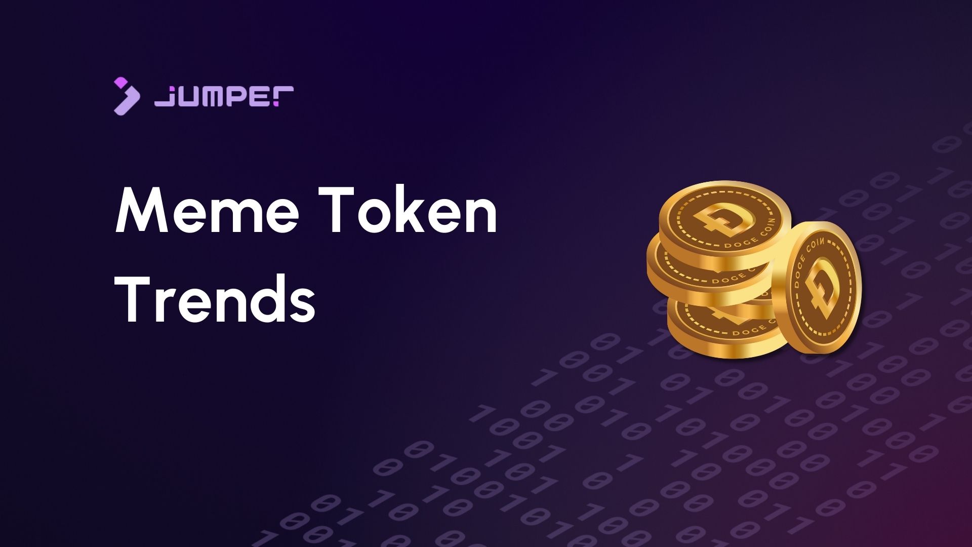 Jumper Learn | Meme Token Trends and Market Insights