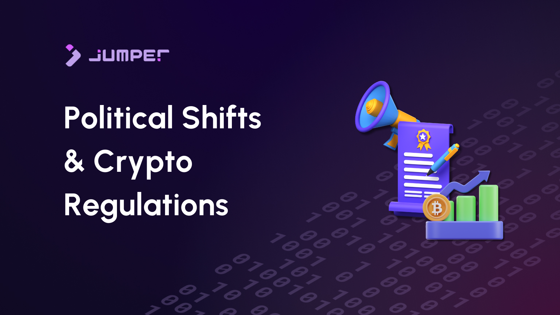 Jumper Learn | The Impact of Political Shifts on Crypto R...