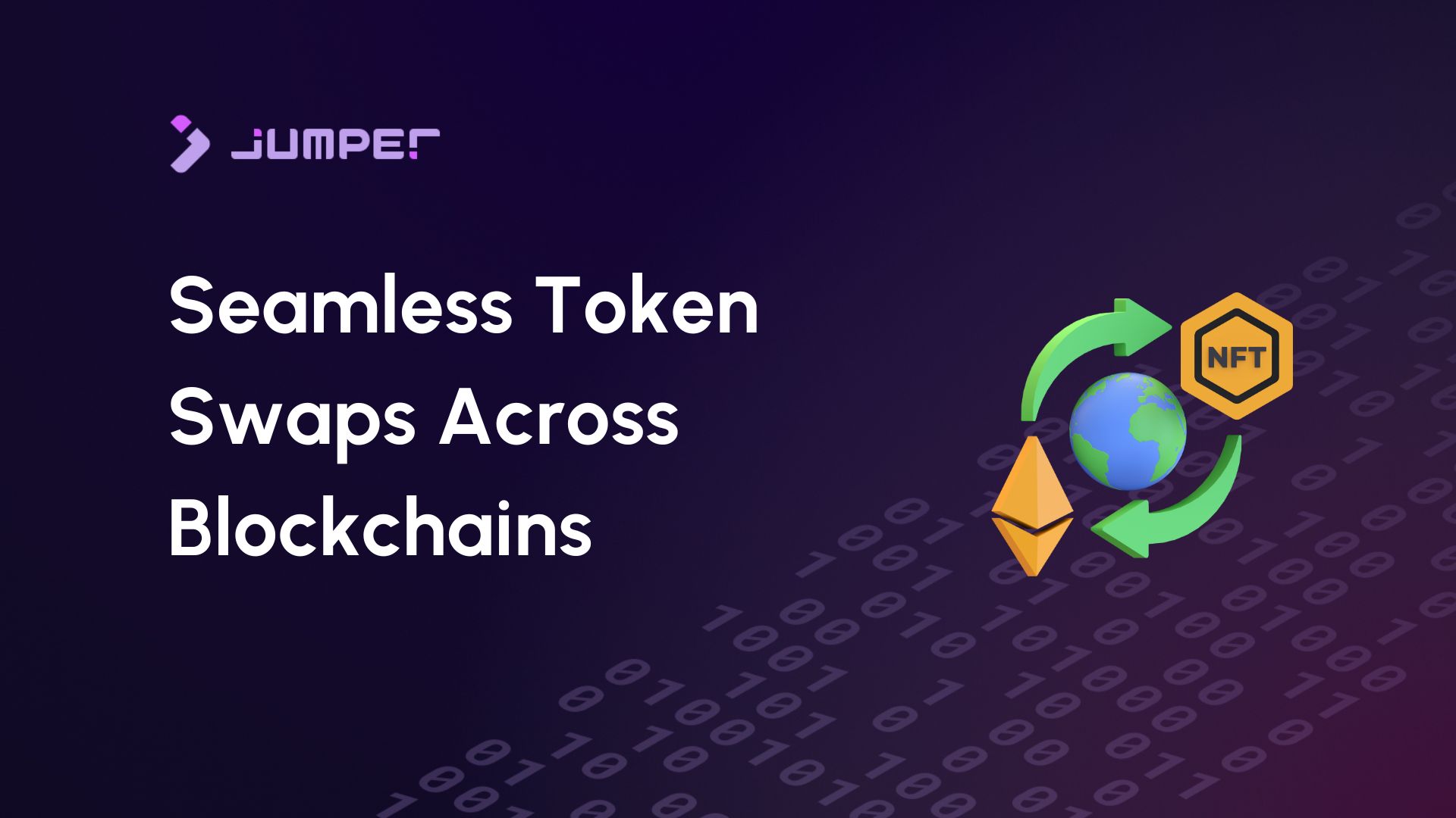 Jumper Learn | How to Seamlessly Swap Tokens Across Multi...