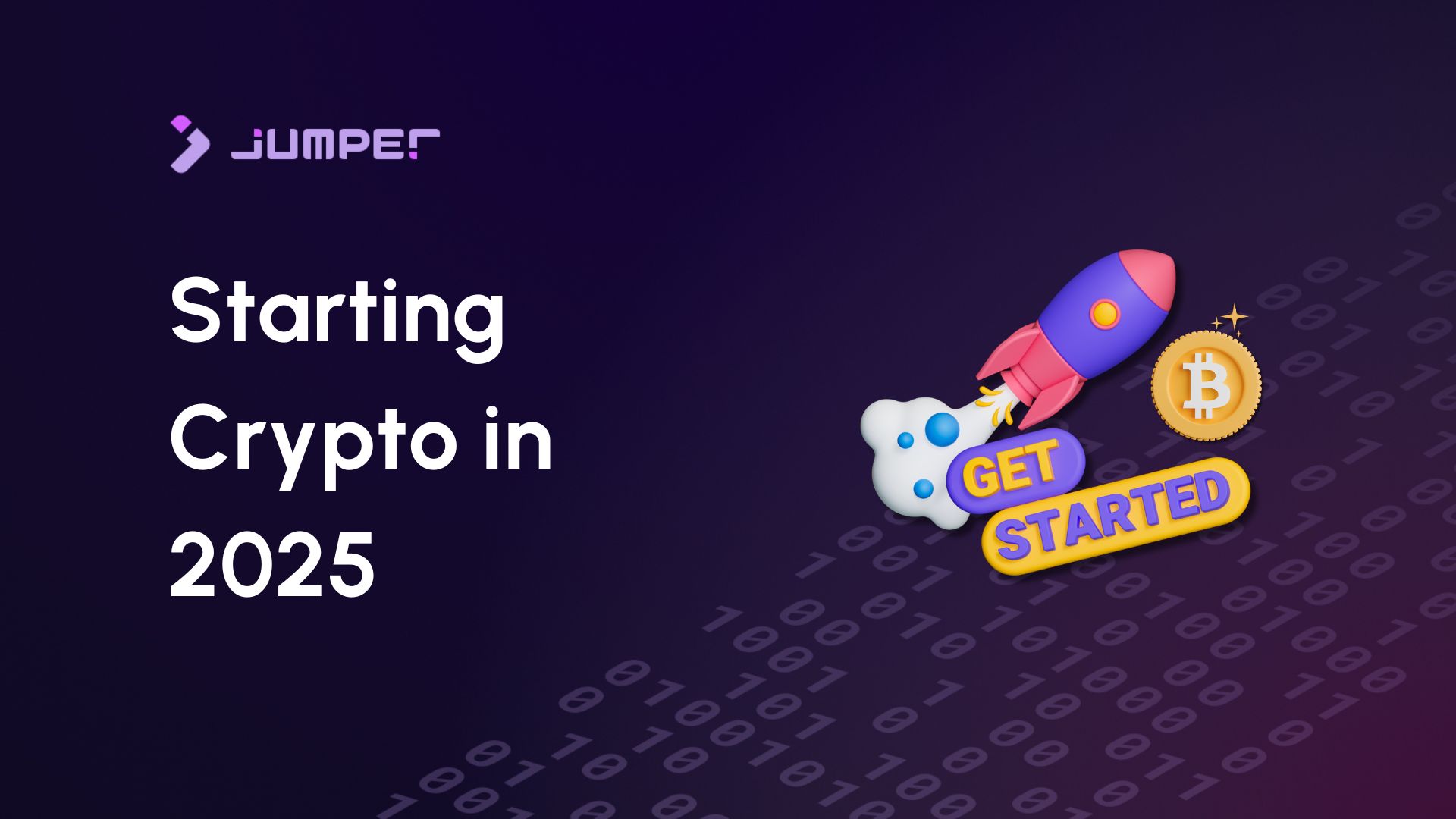 Jumper Learn | How to Start Crypto as a Beginner in 2025?