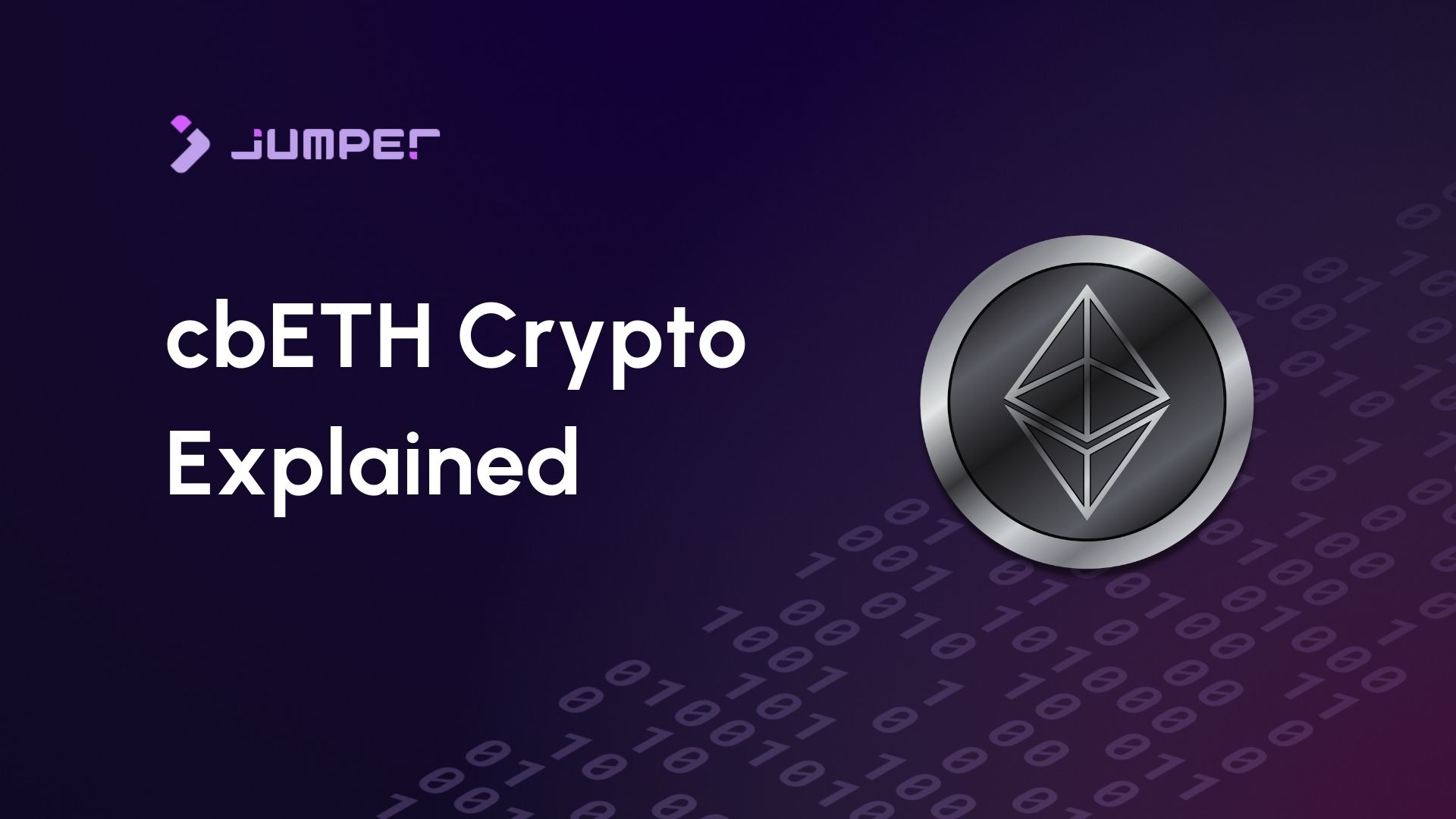 Jumper Learn | What is cbETH Crypto?
